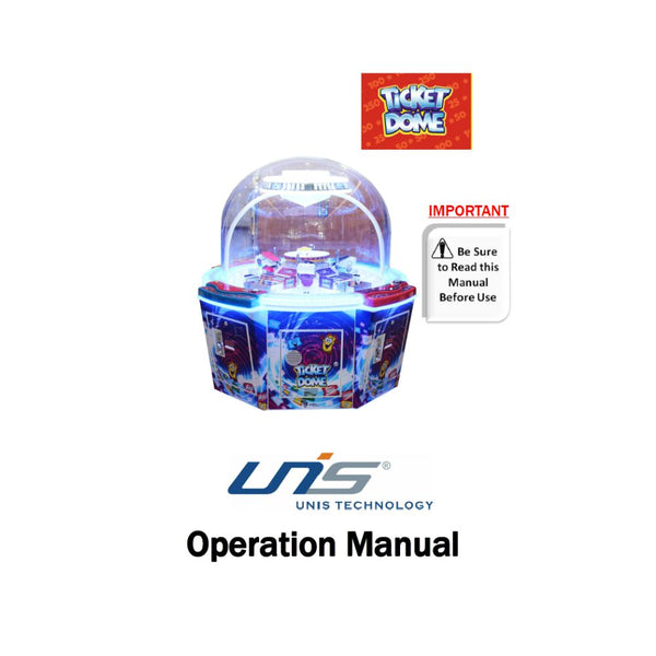 Ticket Dome Machine - UNIS Digital Manual PDF – Maxx Grab